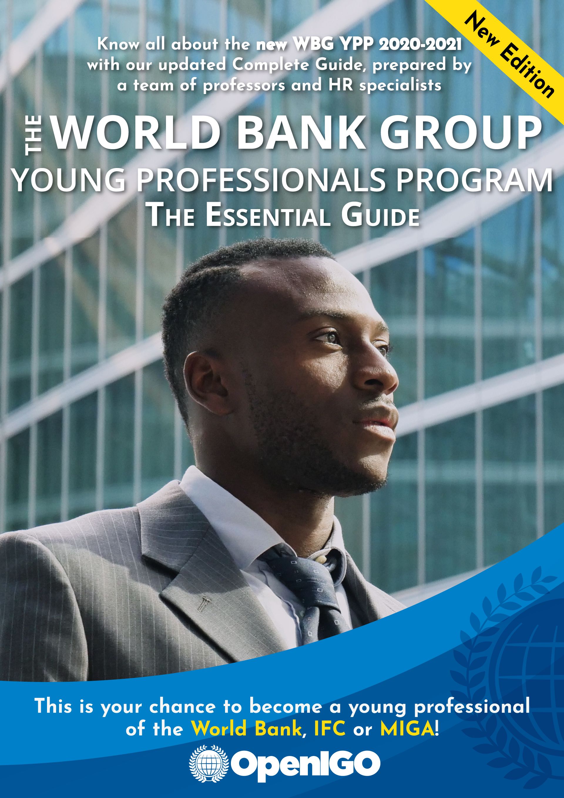 The World Bank Group YPP (2020-2021): The Essential Guide + 1 month ...